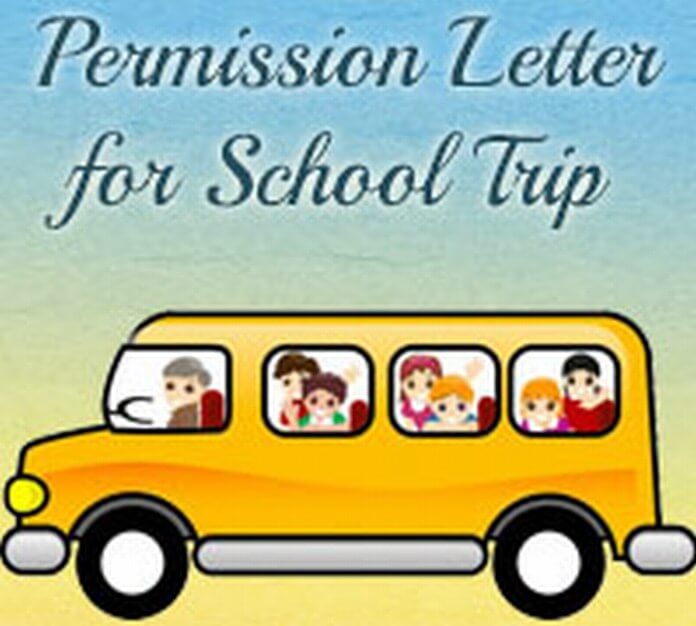 Permission Letter For School Trip Free Letters