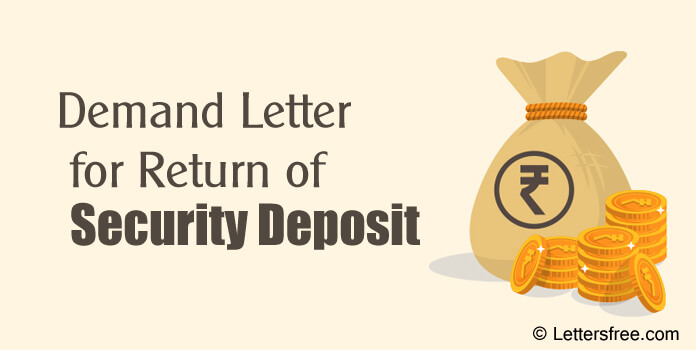Sample Demand Letter For Return Of Security Deposit